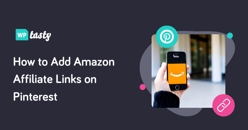 How To Use Amazon Affiliate Links on Pinterest the Right Way