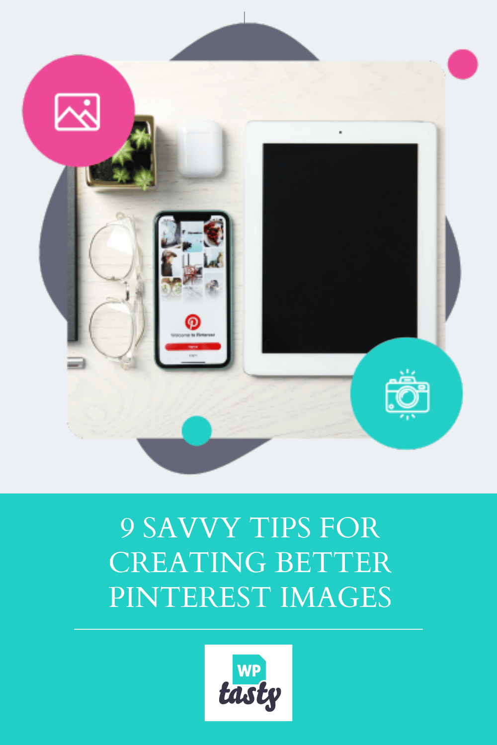Make Your Pinterest Images Stand Out (9 Tips for Bloggers)