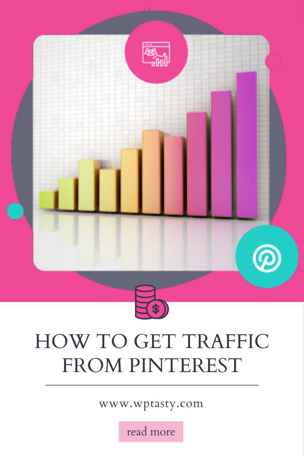 How To Get Traffic from Pinterest: 8 Awesome Ways to Grow